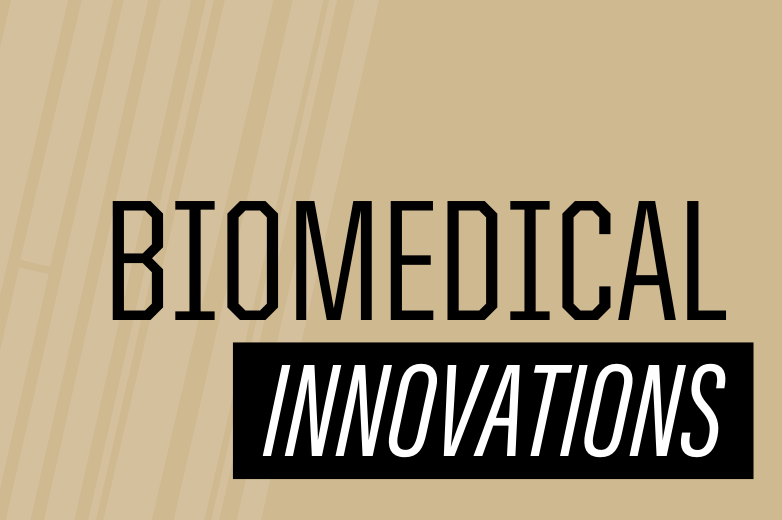 Biomedical engineering-related innovations created by Purdue University ...